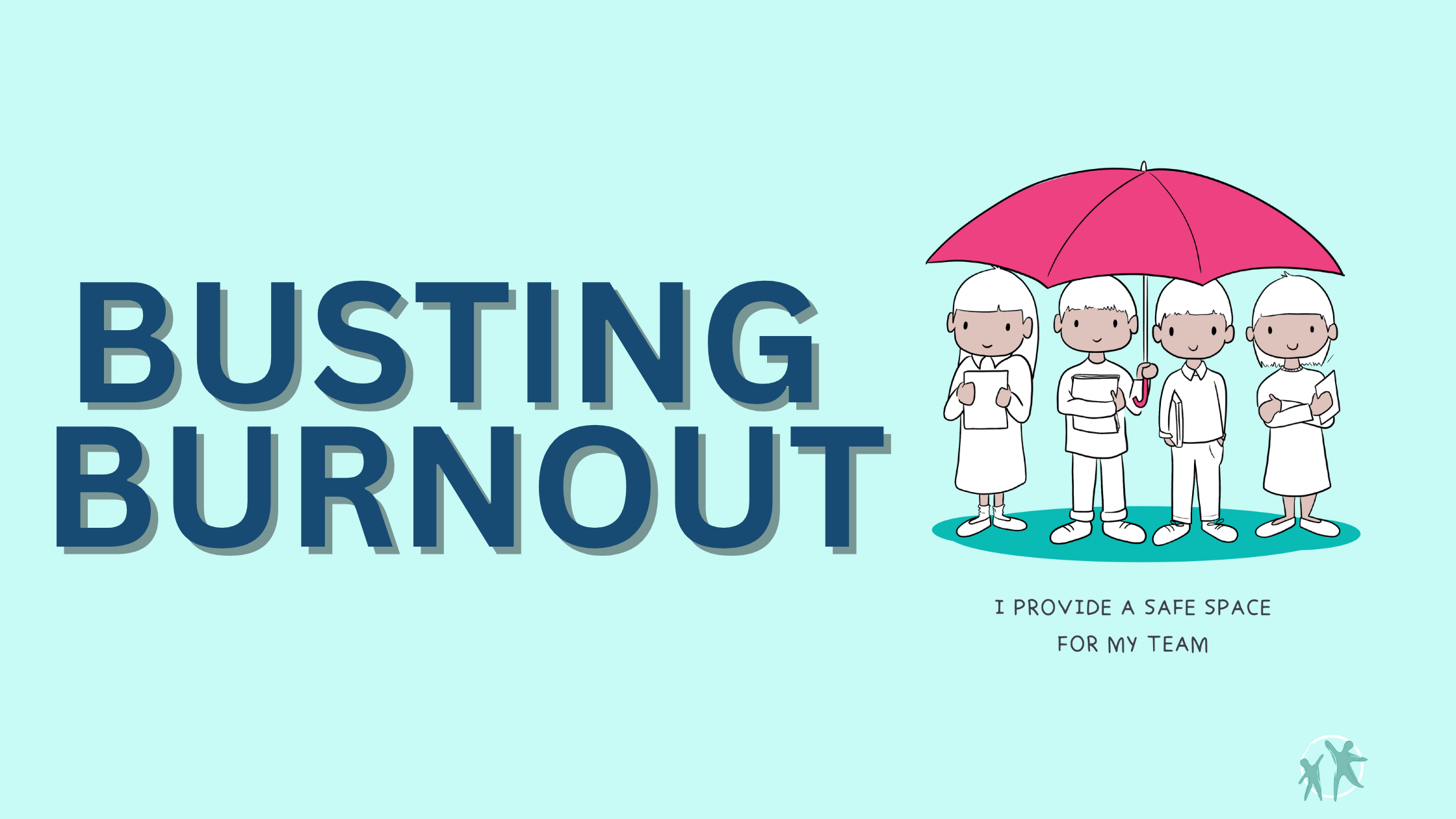 Busting Burnout - Farran Street Education